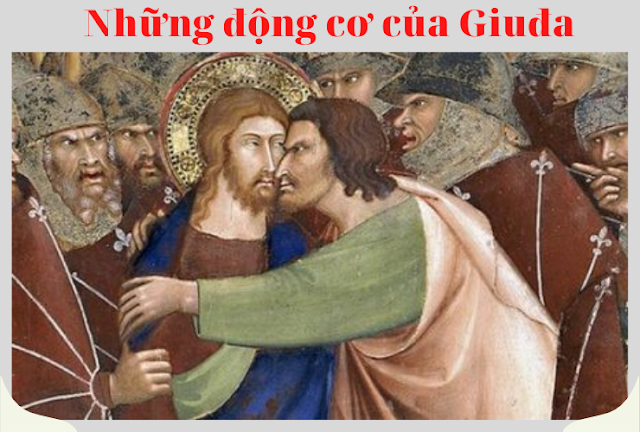 NHỮNG ĐỘNG CƠ CỦA GIUĐA