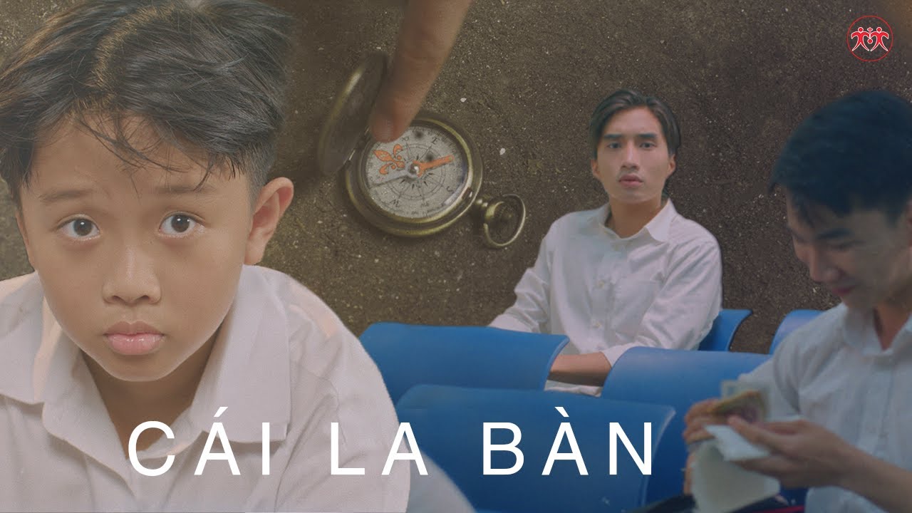 PHIM NGẮN: CÁI LA BÀN