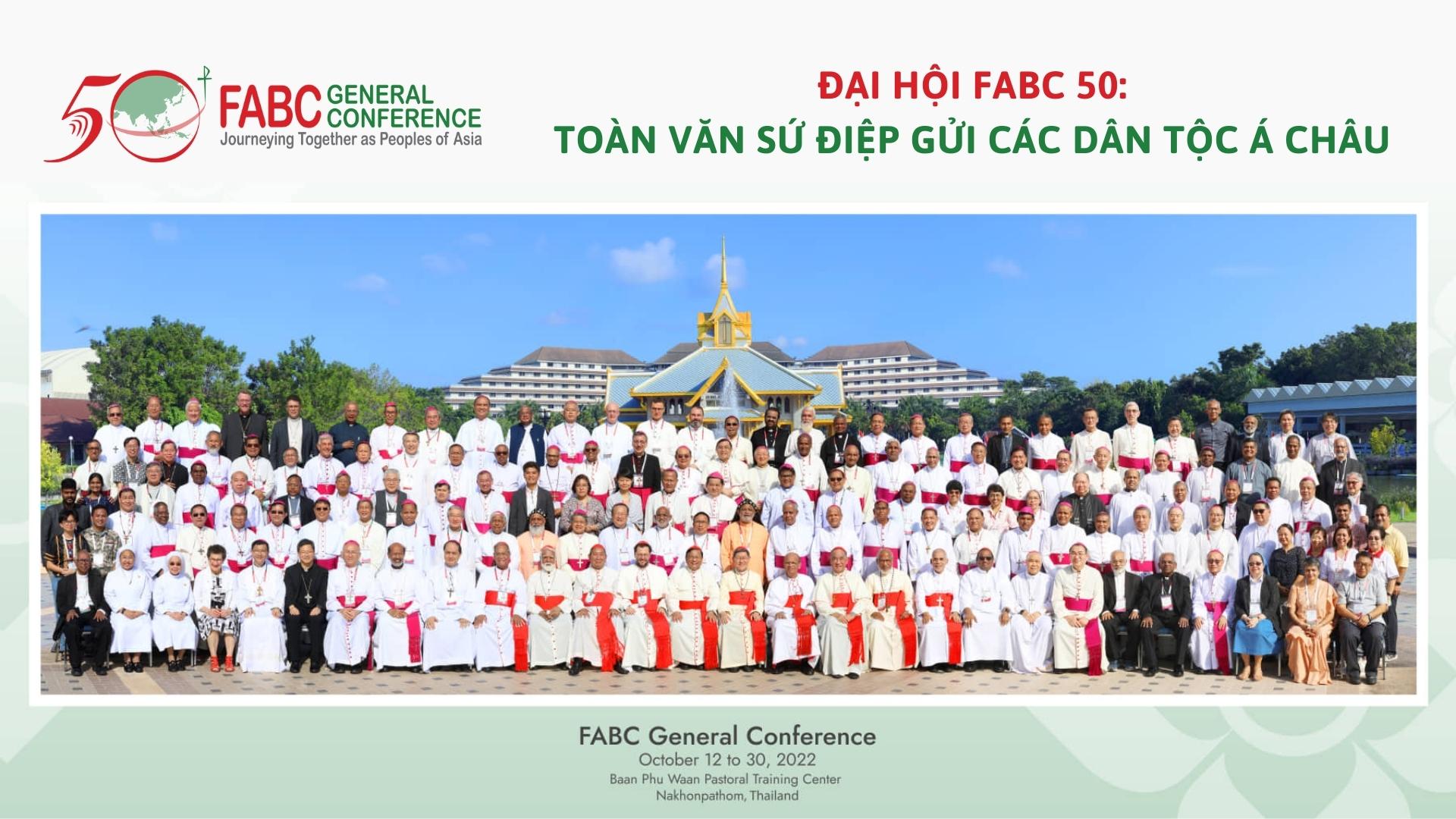 ĐẠI HỘI FABC 50: TOÀN VĂN SỨ ĐIỆP GỬI CÁC DÂN TỘC Á CHÂU