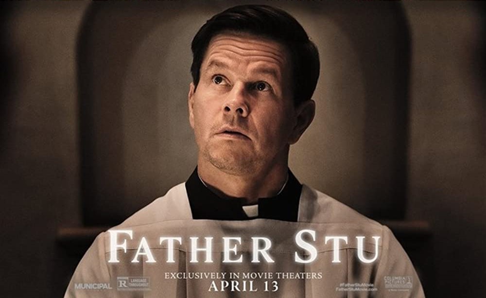 FATHER STU, TÁC PHẨM ĐIỆN ẢNH VÀ CÂU CHUYỆN ƠN GỌI?