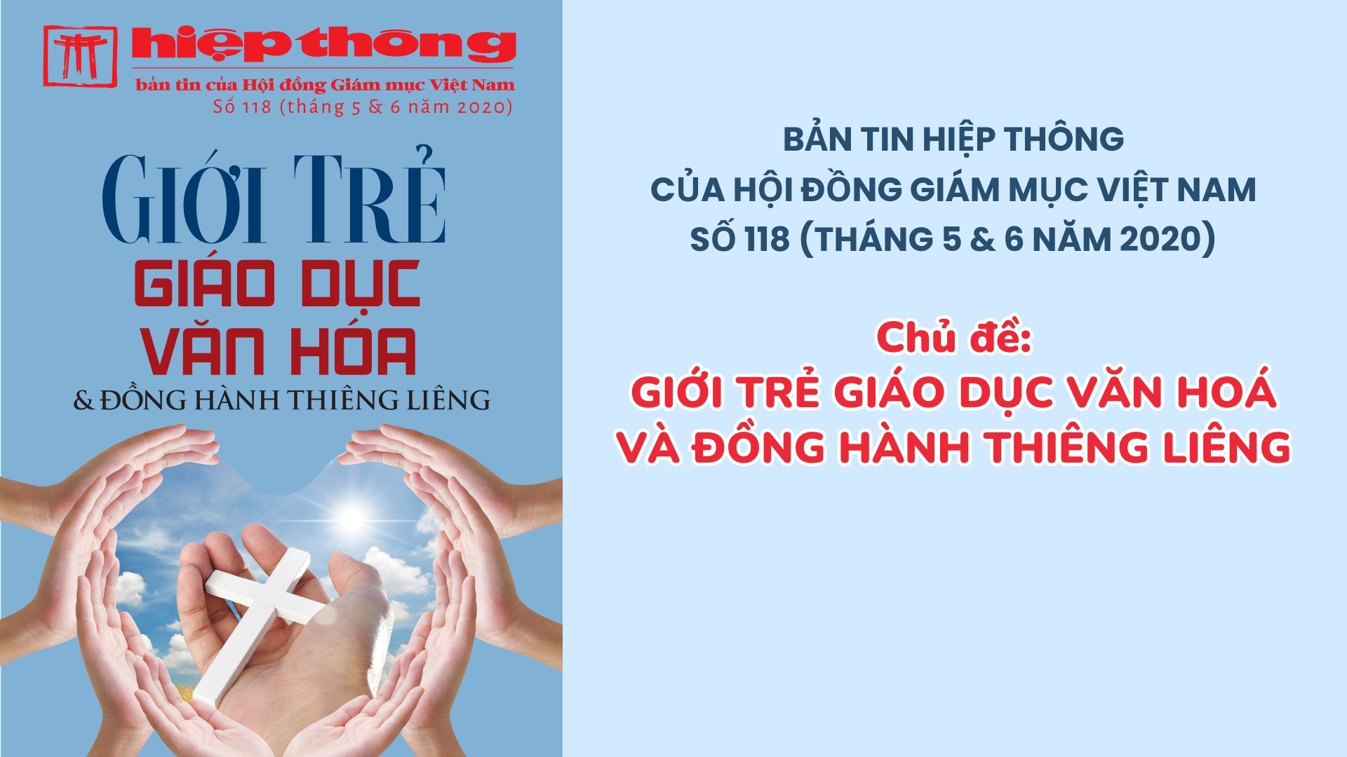 GIỚI THIỆU BẢN TIN HIỆP THÔNG CỦA HDGMVN SỐ 118 (THÁNG 05 & 06 NĂM 2020 ...