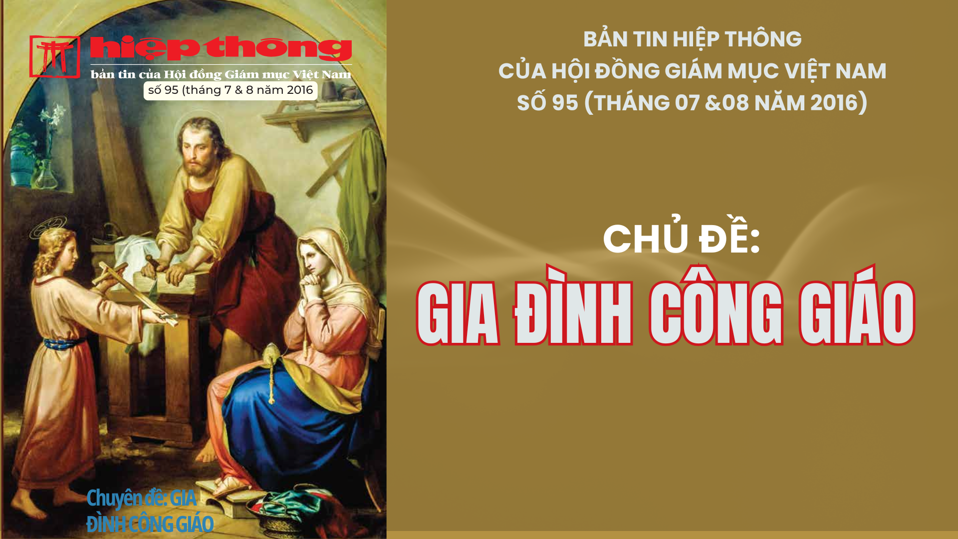 GIỚI THIỆU BẢN TIN HIỆP THÔNG CỦA HDGMVN SỐ 95 (THÁNG 07 & 08 NĂM 2016 ...