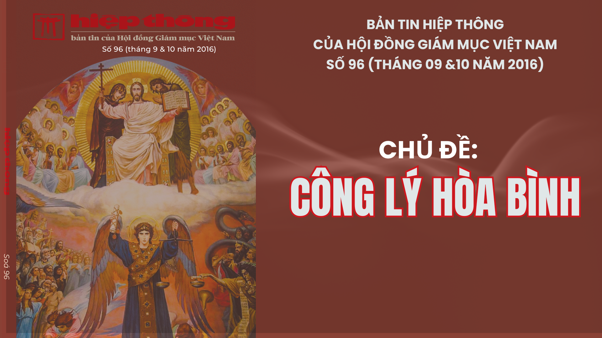 GIỚI THIỆU BẢN TIN HIỆP THÔNG CỦA HDGMVN SỐ 96 (THÁNG 09 & 10 NĂM 2016 ...