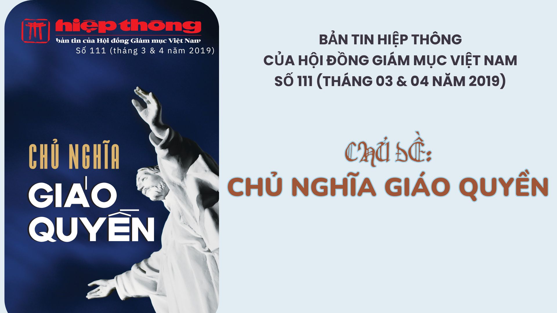 GIỚI THIỆU BẢN TIN HIỆP THÔNG CỦA HDGMVN SỐ 111 (THÁNG 03 & 04 NĂM 2019 ...