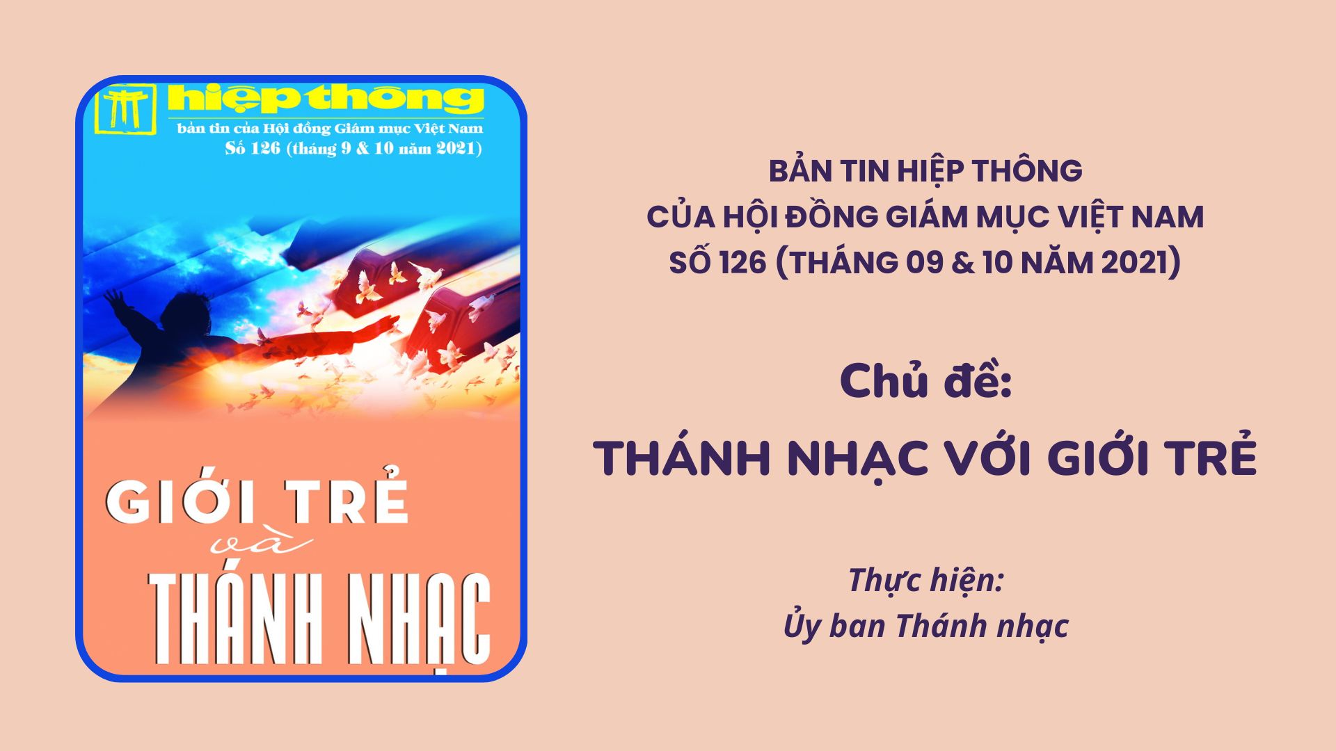 GIỚI THIỆU BẢN TIN HIỆP THÔNG CỦA HDGMVN SỐ 126 (THÁNG 09 & 10 NĂM 2021 ...