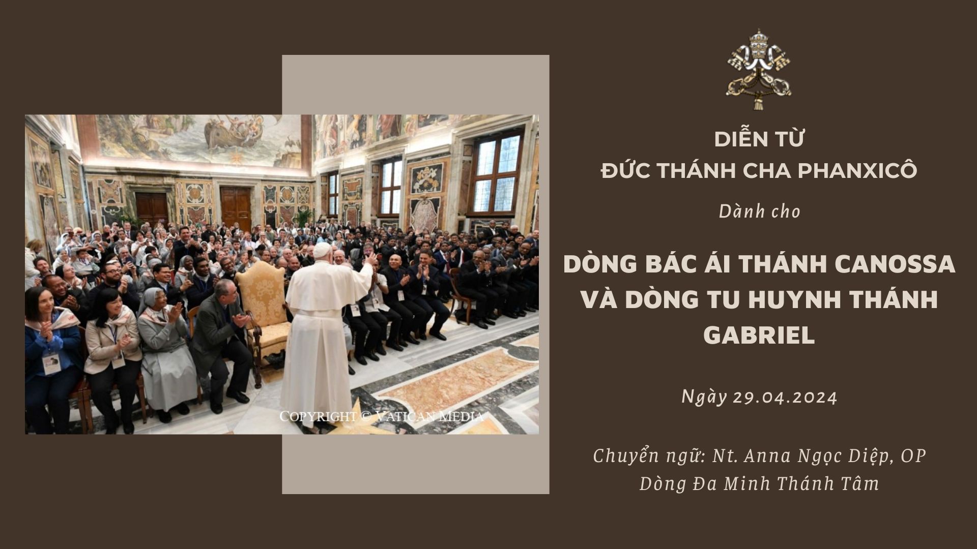 DIỄN TỪ ĐỨC THÁNH CHA DÀNH CHO TU SĨ DÒNG BÁC ÁI THÁNH CANOSSA VÀ DÒNG ...